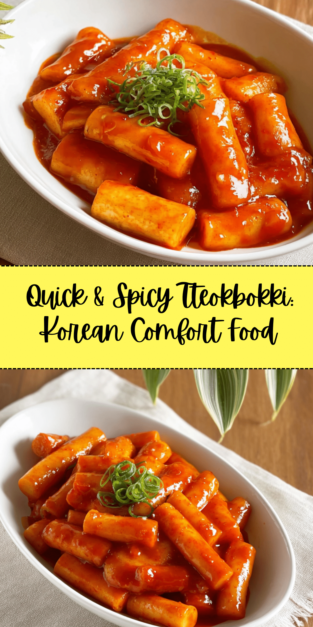 Easy Tteokbokki Recipe: Experience Spicy Korean Rice Cakes at Home