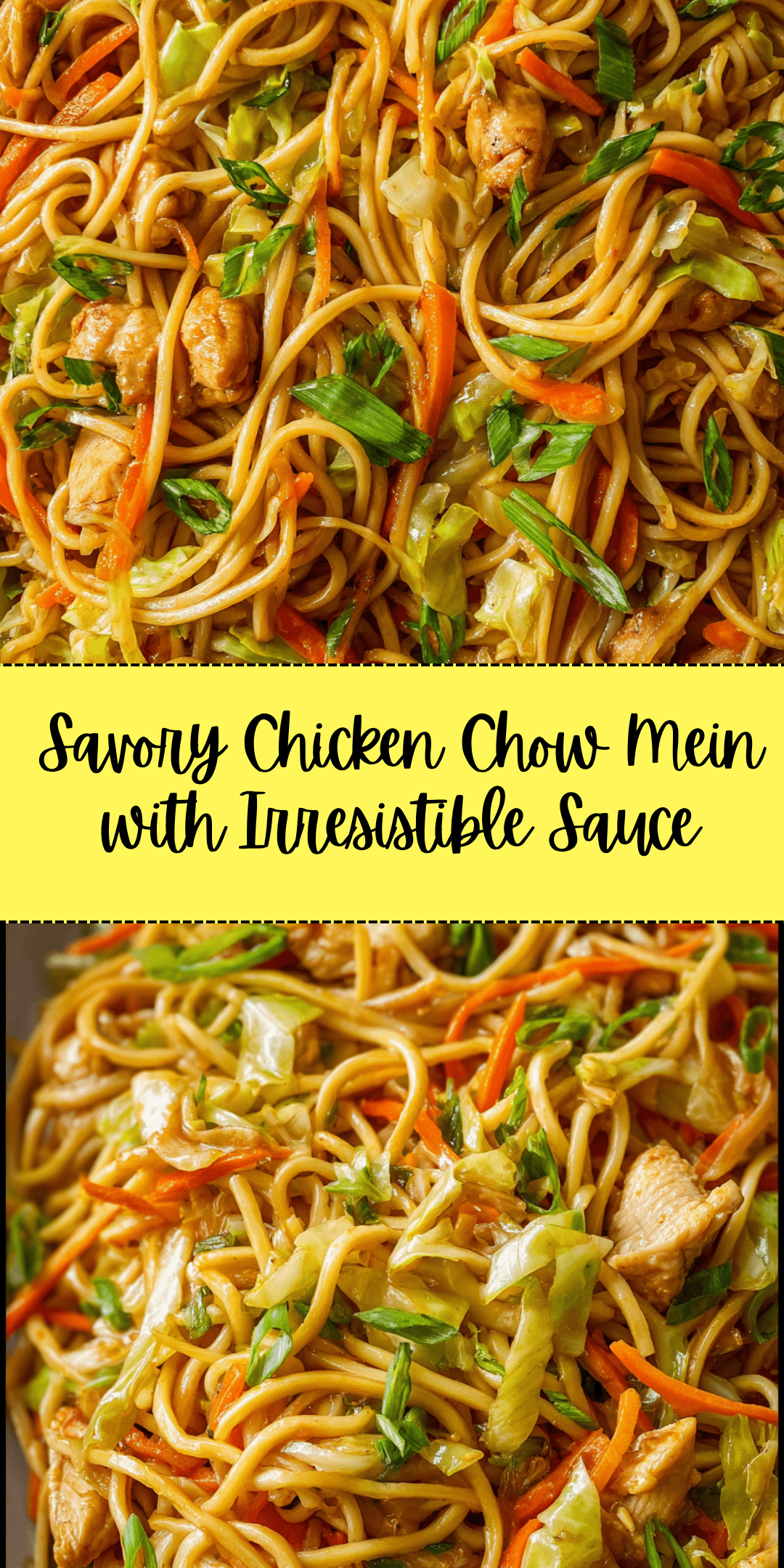 Chicken Chow Mein: Best Chow Mein Sauce Recipe